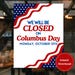 Closed for Columbus Day Printable Sign, Columbus Day Closed Sign, Store ...