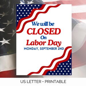 Closed for Labor Day Printable Sign, Labor Day Closed Sign, Store ...