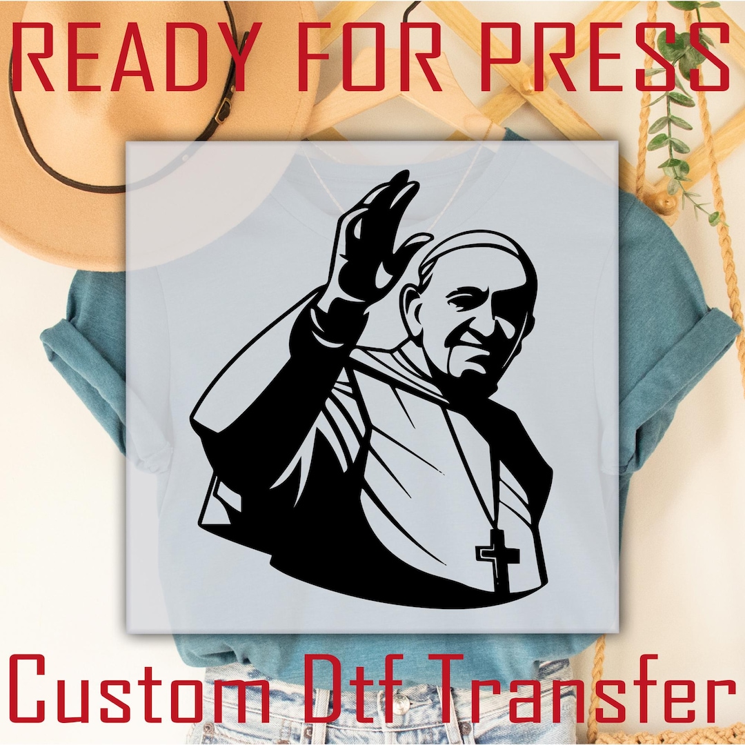 Pope Francis Catholic Memorial Dtf Prints, Catholic Christian Dtf ...