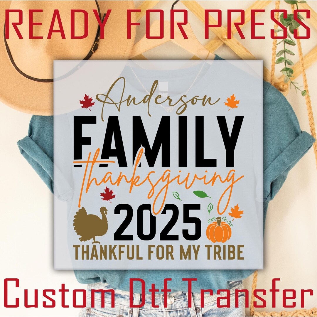Personalized Thanksgiving Shirt: Custom Family Name "thankful Tribe ...