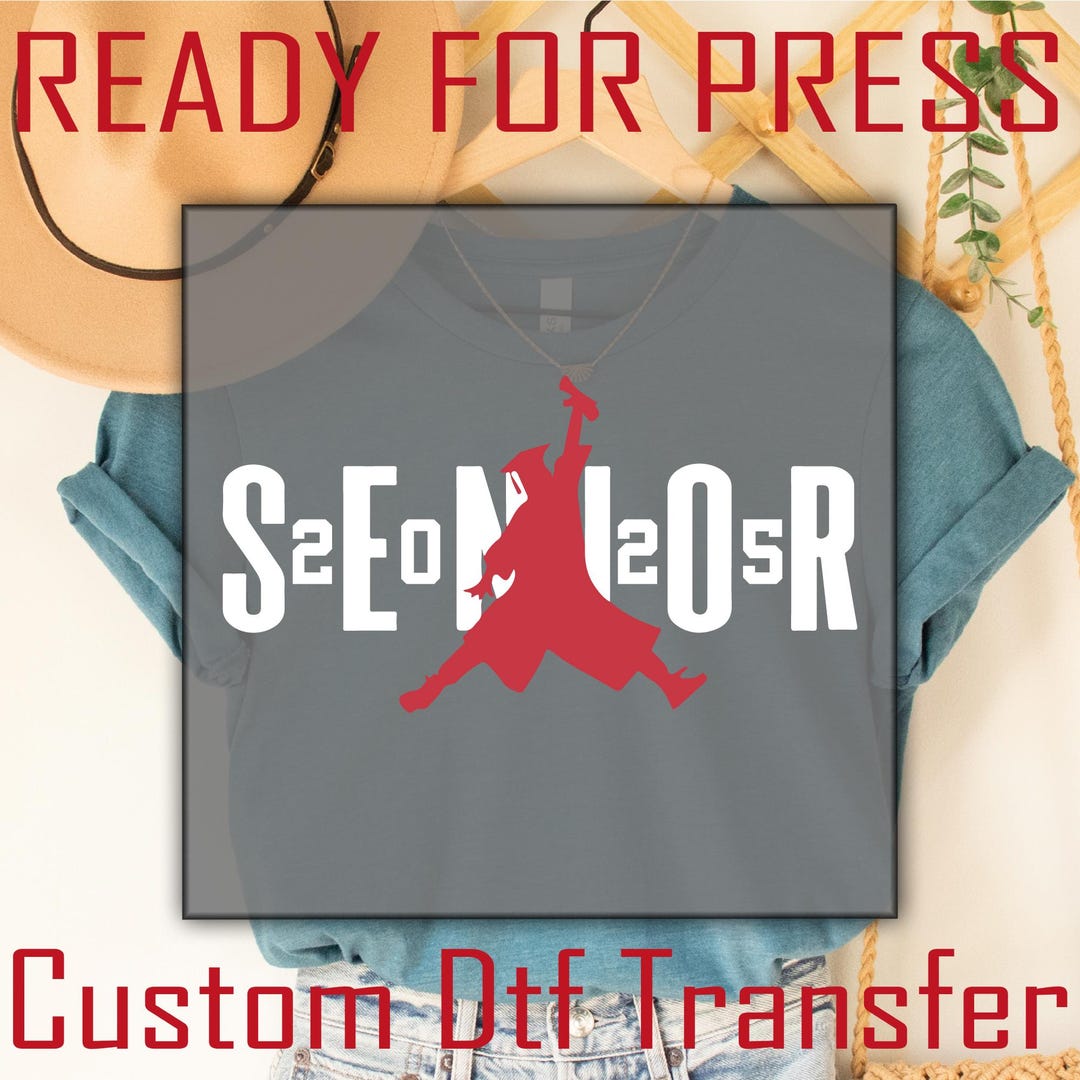 Senior 2025 Dtf Transfer for Boys Ready to Press, Senior 2025 DTF ...