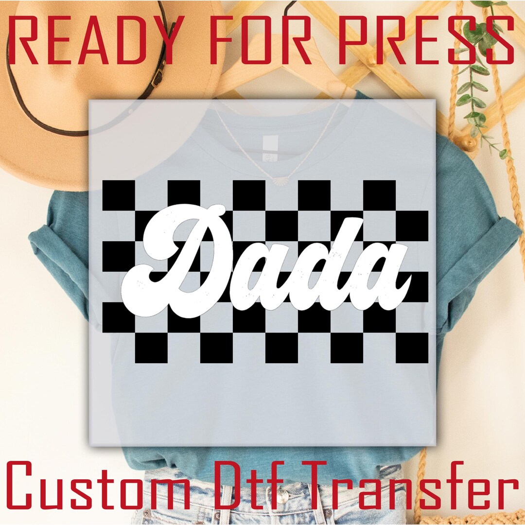 Checkered DADA DTF Transfer, Preppy Dad Shirt Ready to Press Heat ...