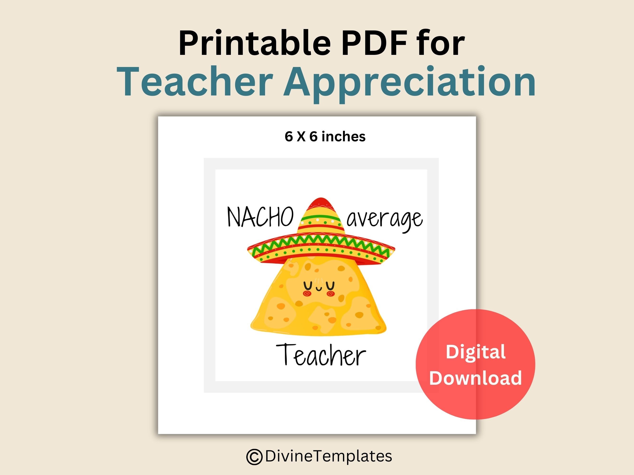 Nacho Average Teacher Appreciation, Thank You Gifts for Teacher ...