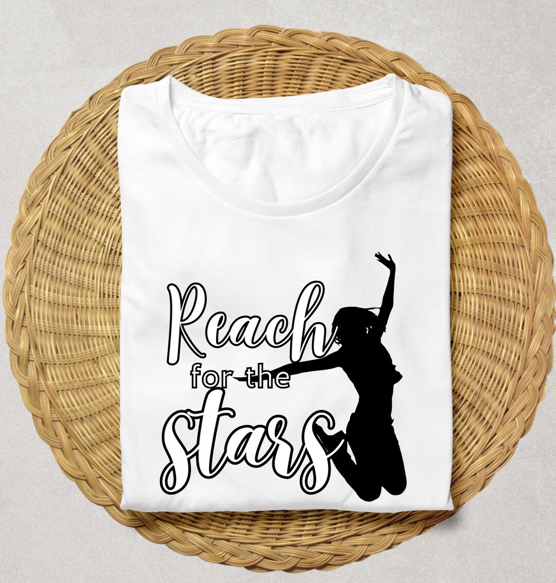 Reach for the Stars T-shirt | Motivational Shirt for Dreamers and ...