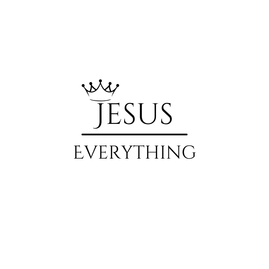Jesus Over Everything SVG File - Etsy