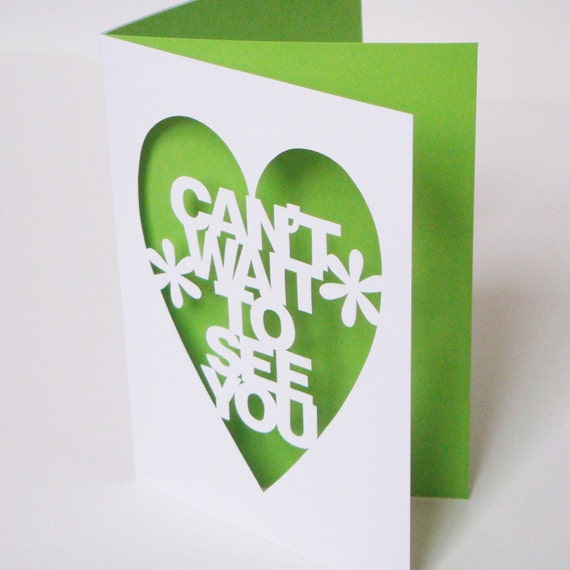 Cant Wait To See You Hand Cut Greetings Card Etsy