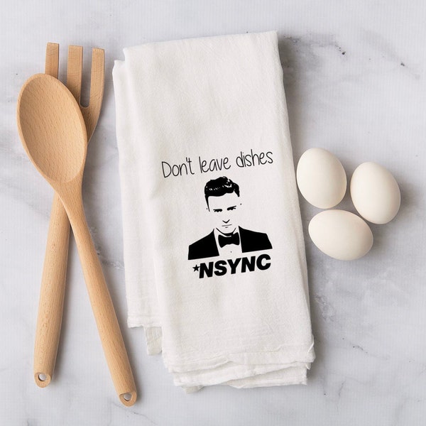 Dont Leave Dishes Nsync - Etsy