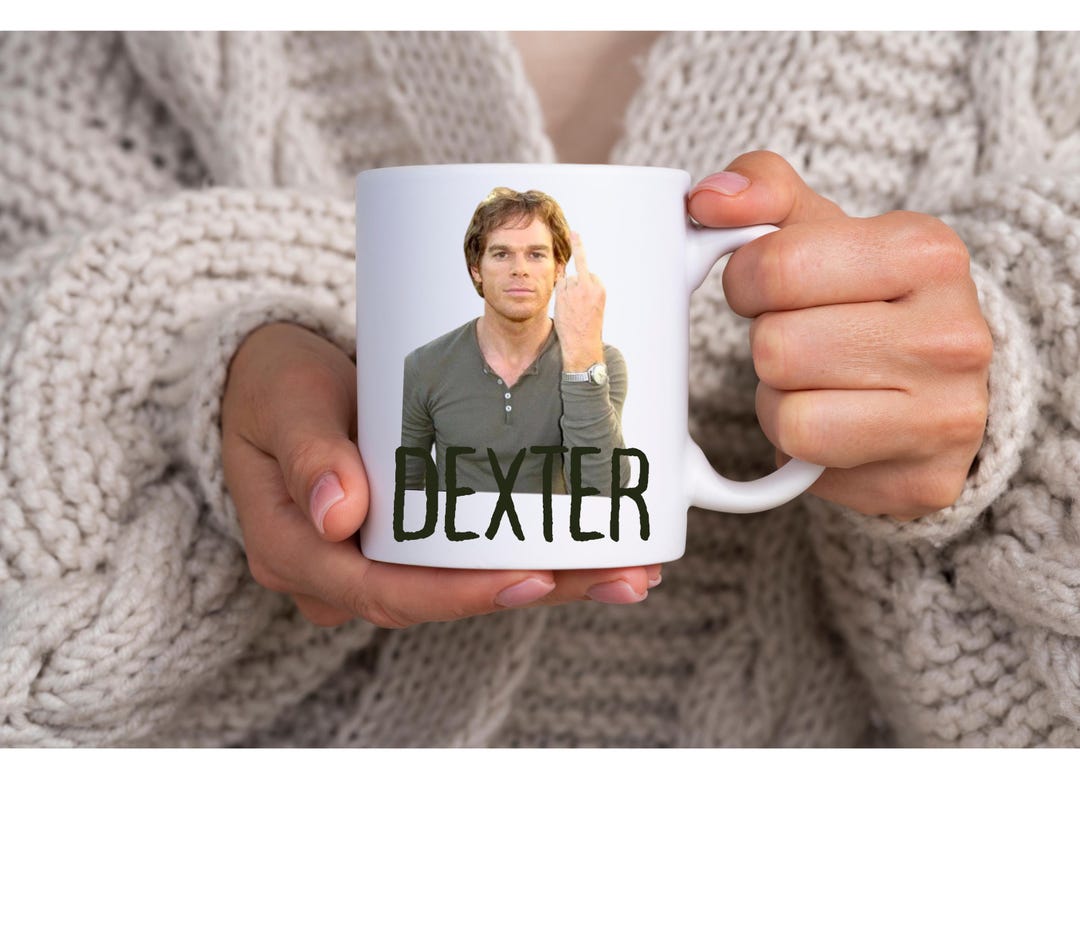 Dexter Middle Finger Mug, Dexter Mingle Finger, Shirmichael C.hall ...