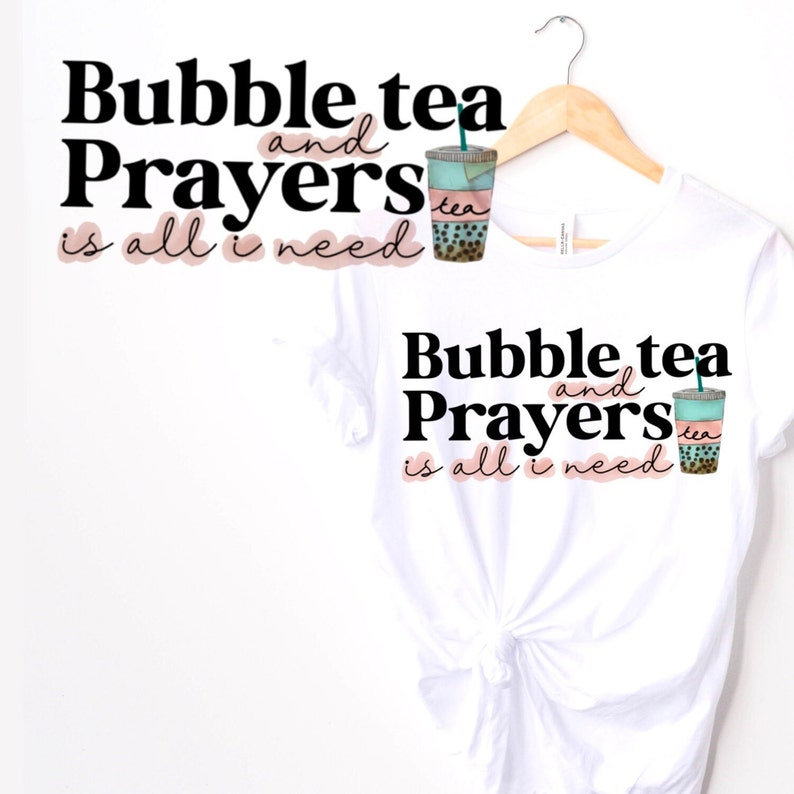 Bubble Tea and Prayers Png Bubbie Tea Religious Png Bubble Tea ...