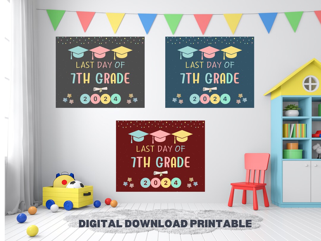 Last Day of Seventh Grade Sign, Last Day of School Sign, Goodbye 7th ...