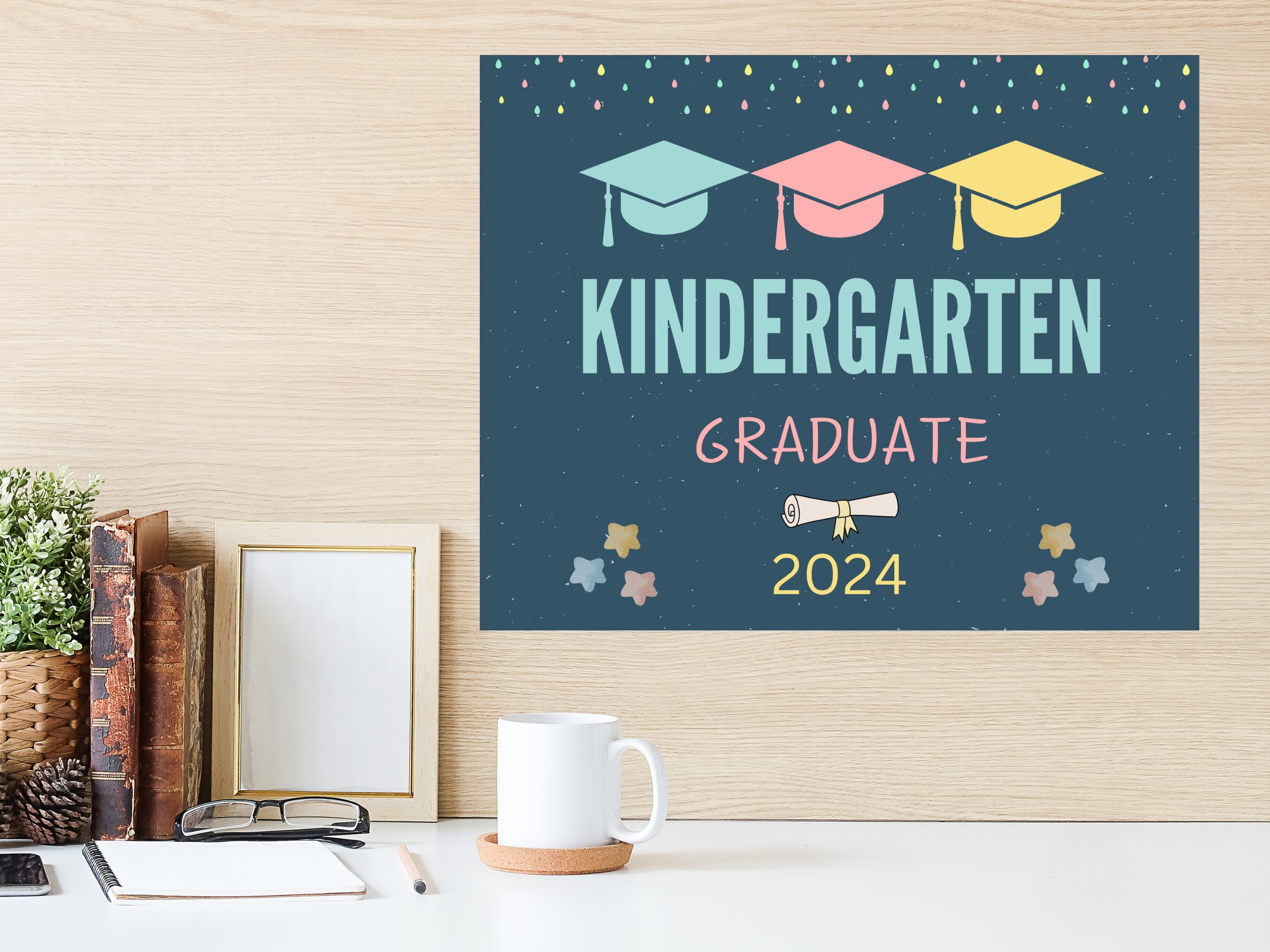 Kindergarten Graduation Sign Last Day of Kindergarten Sign Last Day of ...