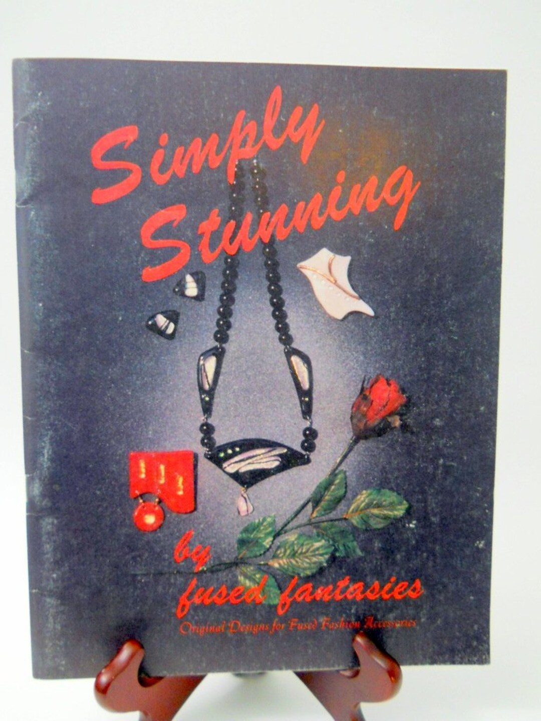 Simply Stunning by Fused Fantasies Glass Fusing Softbound Book by ...