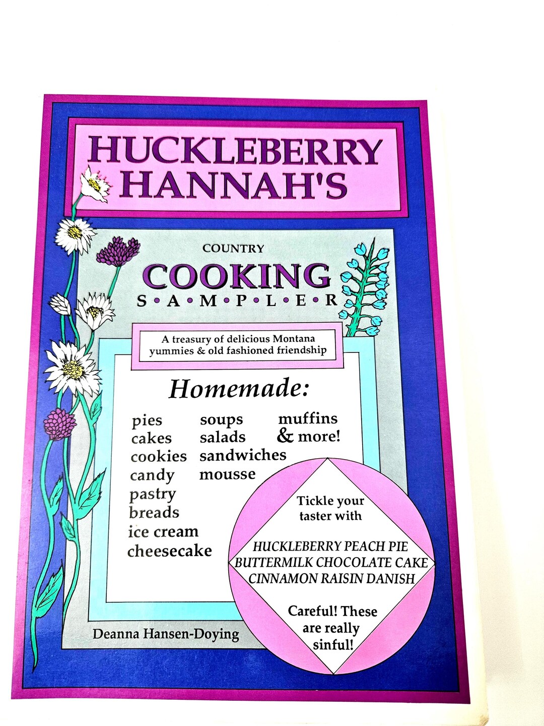 Huckleberry Hannah's Montana Country Cooking Sampler Softbound Cookbook ...