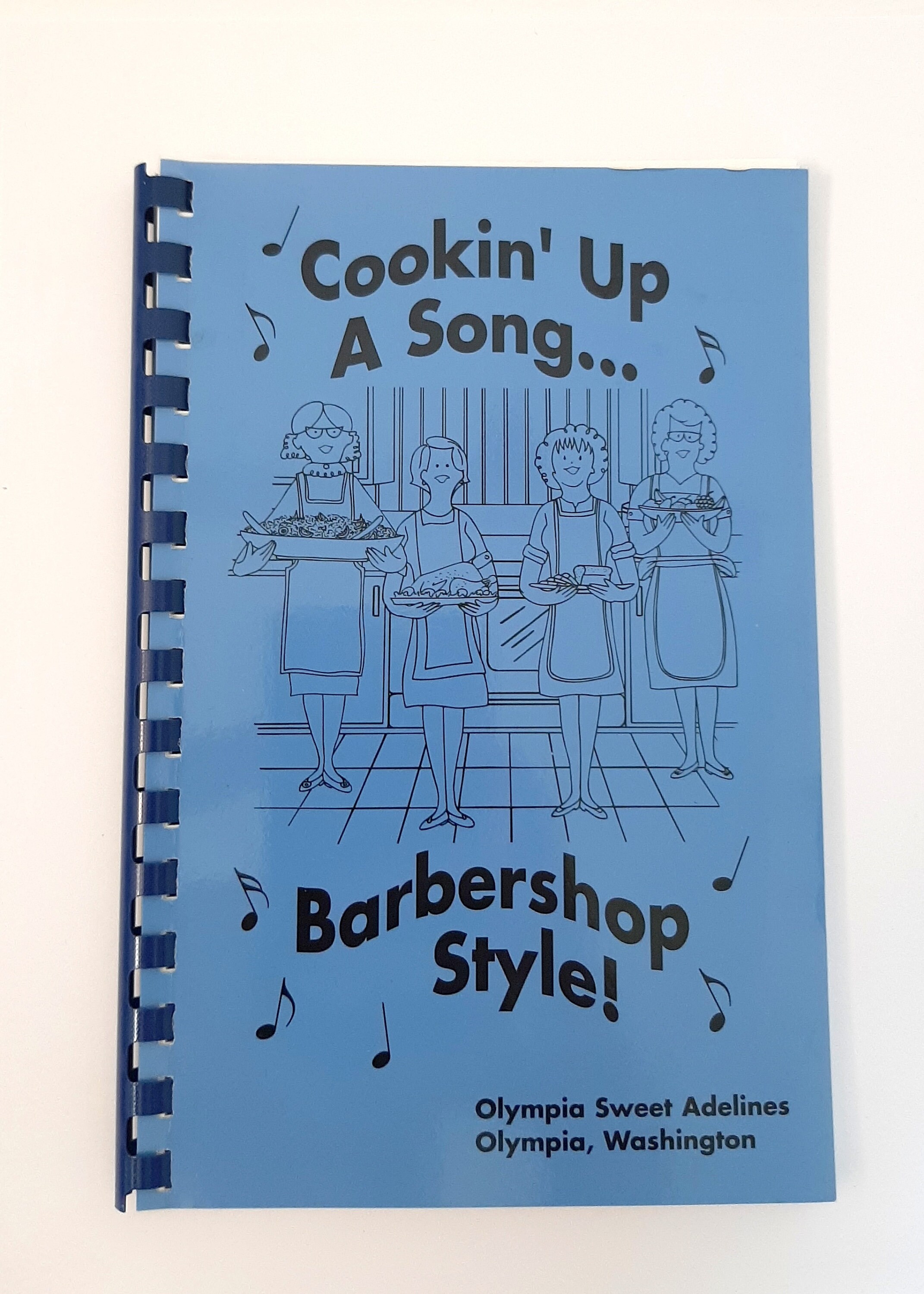 Vintage Cookin' up A Song Barbershop Style Cookbook Olympia Wa Sweet ...