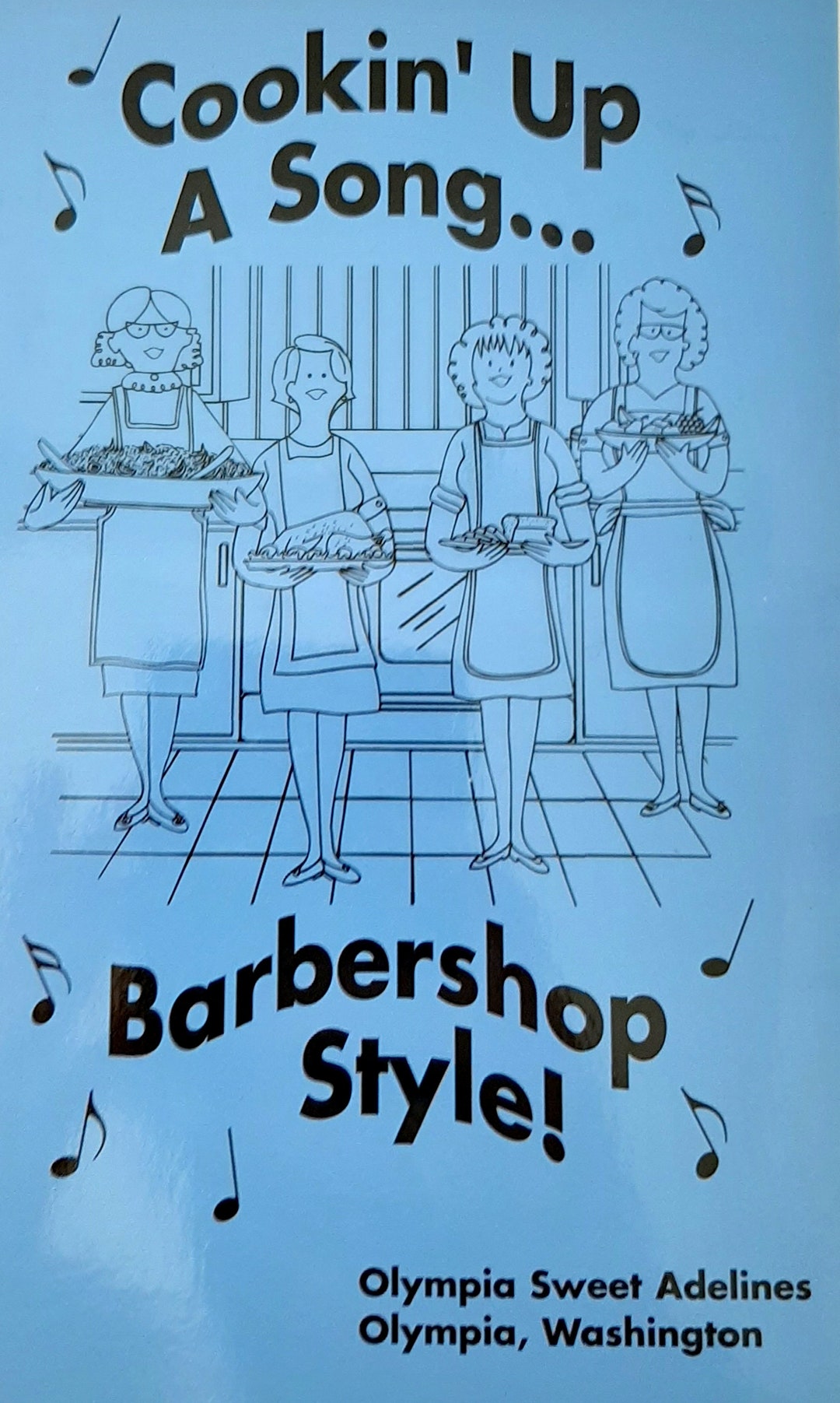 Vintage Cookin' up A Song Barbershop Style Cookbook Olympia Wa Sweet ...
