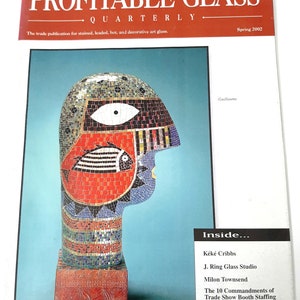 Profitable Glass Quarterly Magazine Spring 2002 Stained Fused Blown - Etsy