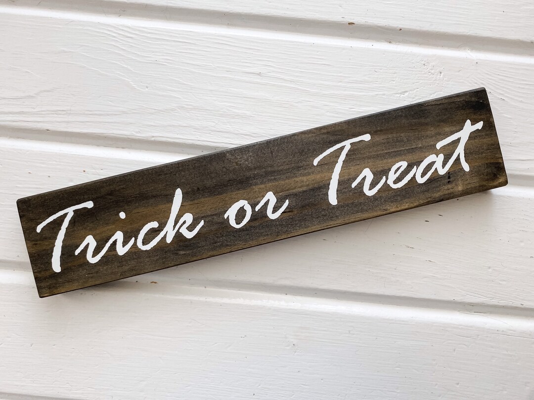 Rustic Trick or Treat Wood Sign, Handcrafted Halloween Decor - Etsy