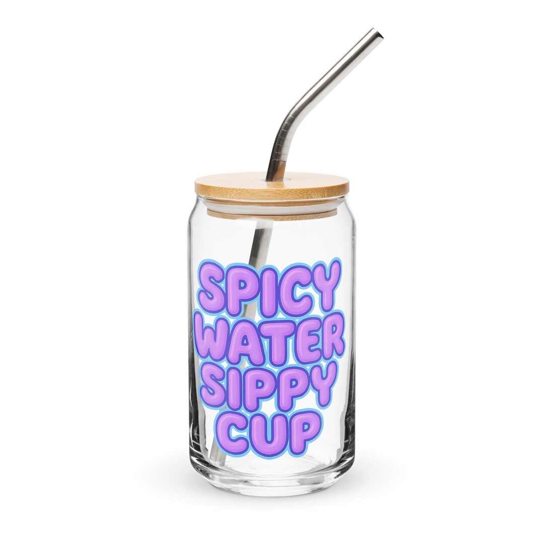Rymedy Spicy Water Sippy Cup – 16 Oz Glass Can - Etsy