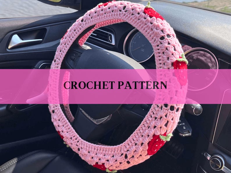 Crochet Cute Strawberry Steering Wheel Cover Digital Pattern, Knitted ...