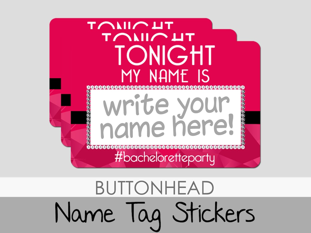 10 Bachelorette Party Name Tags - Bachelorette Name Tags Stickers - Etsy
