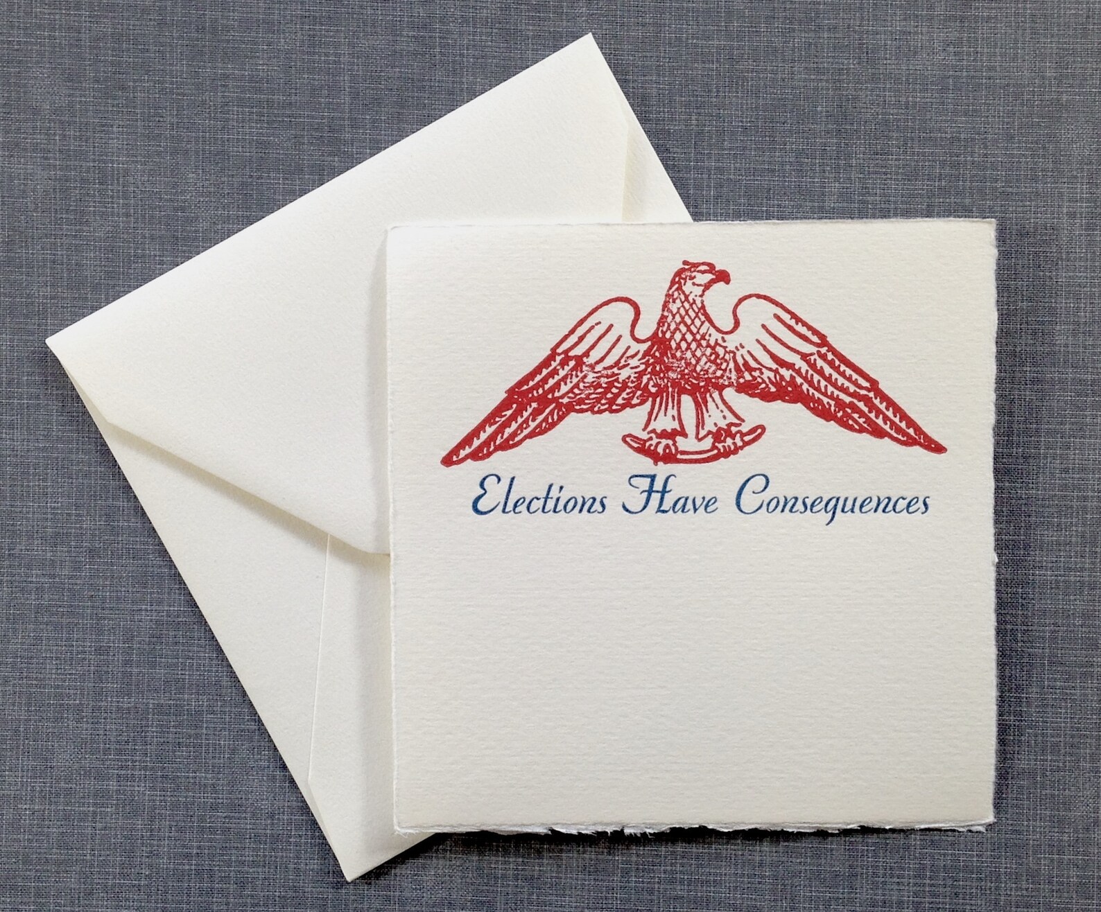 Letterpress Election Card and Envelope Elections Have Consequences ...