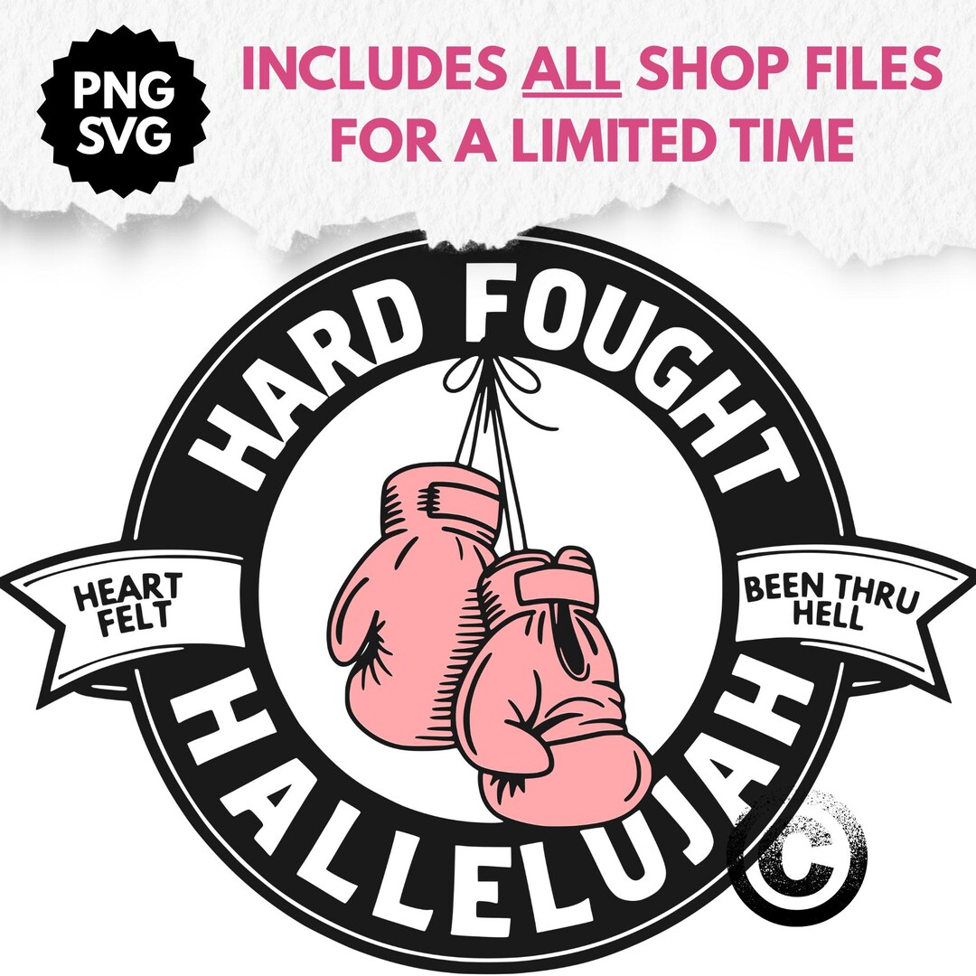 Hard Fought Hallelujah Boxing Gloves SVG: Christian Cut File (digital ...