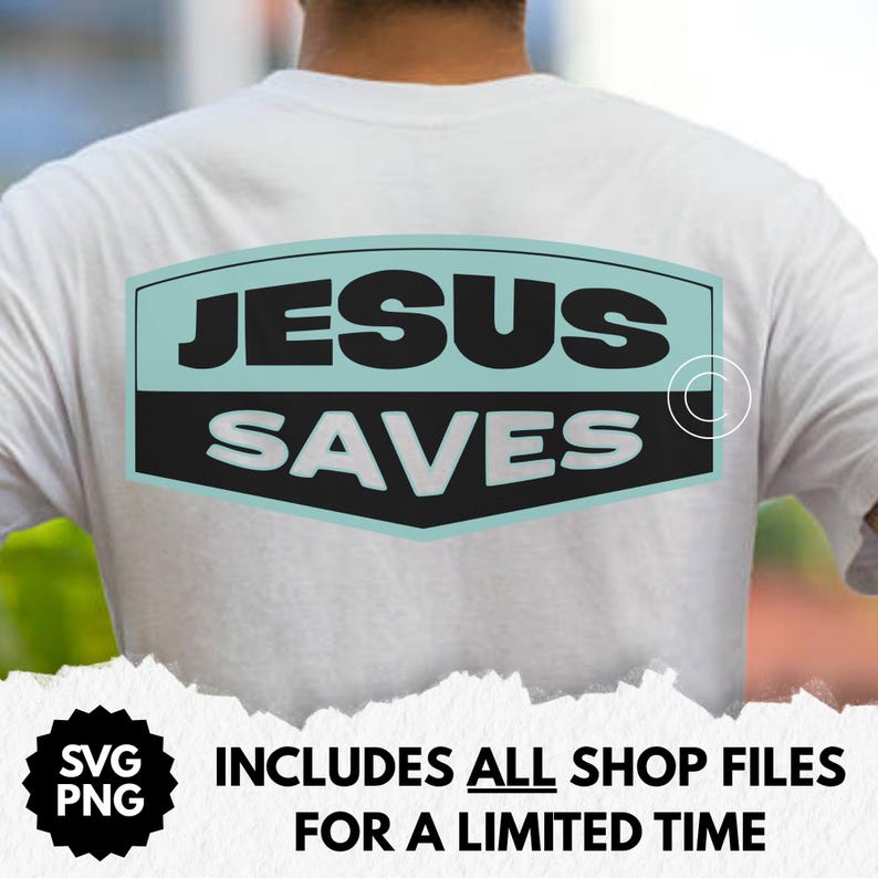 Jesus Saves SVG: Christian T-shirt Design (digital Download) - Etsy