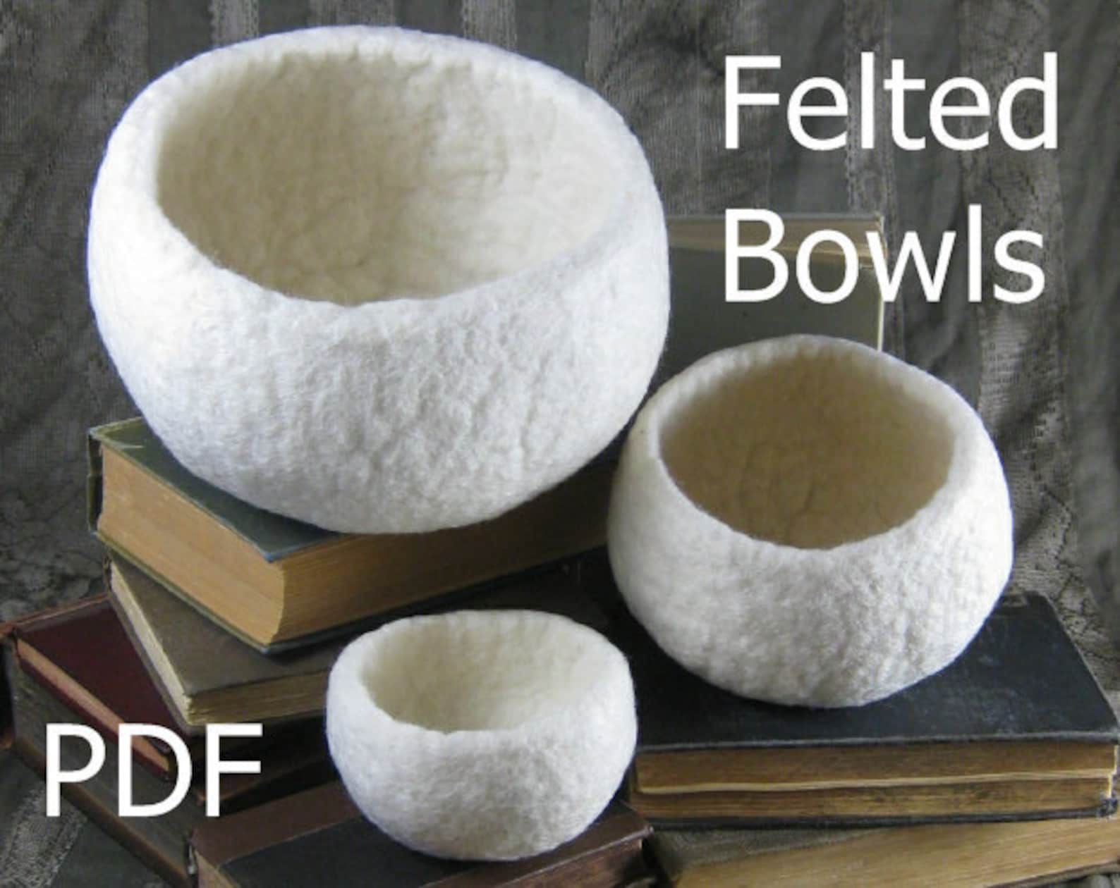 How to Make Wet Felted Bowls Ebook Tutorial Pdf - Etsy