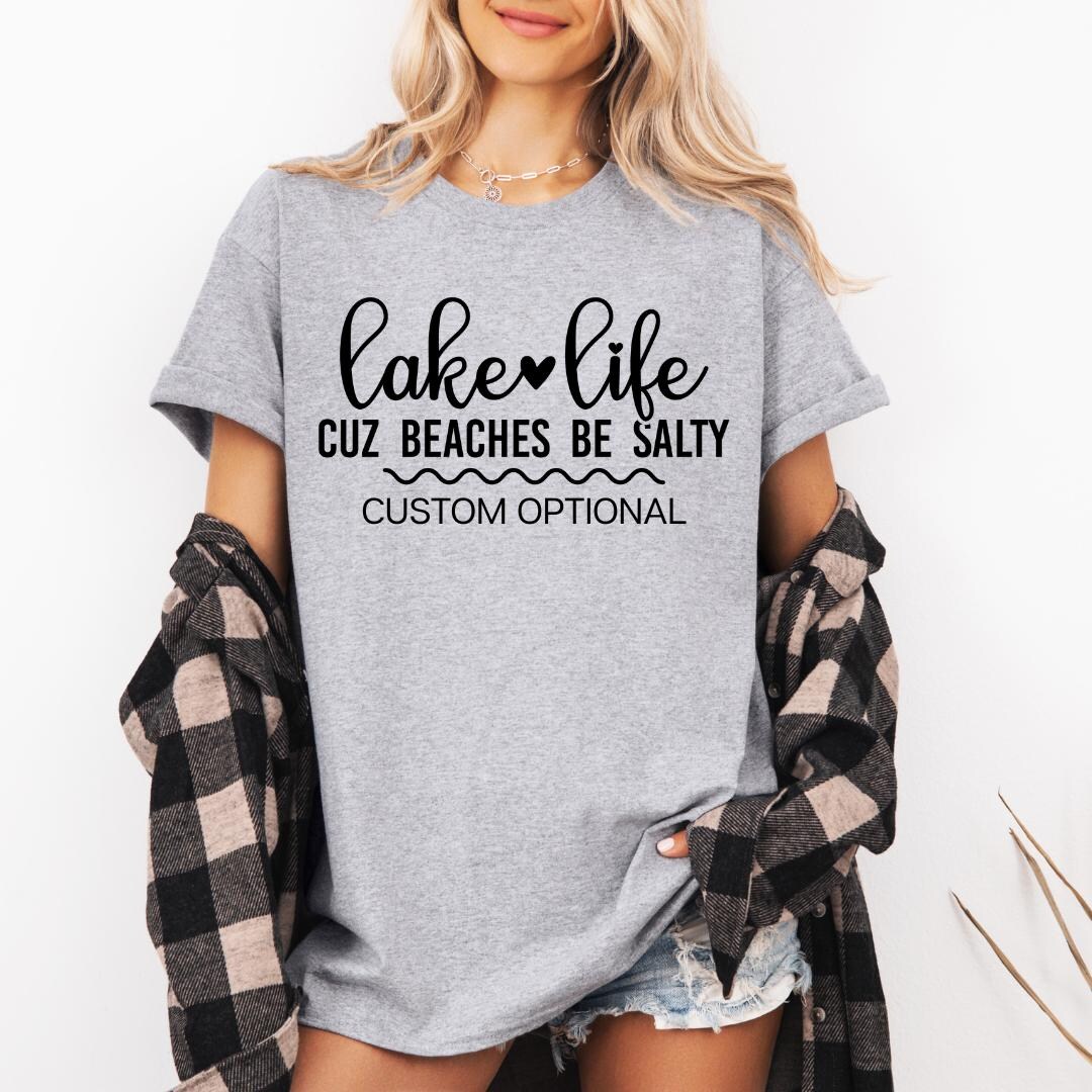 Custom Lake Life Shirt, Customizable Lake Trip Tee, Vacation & Family ...