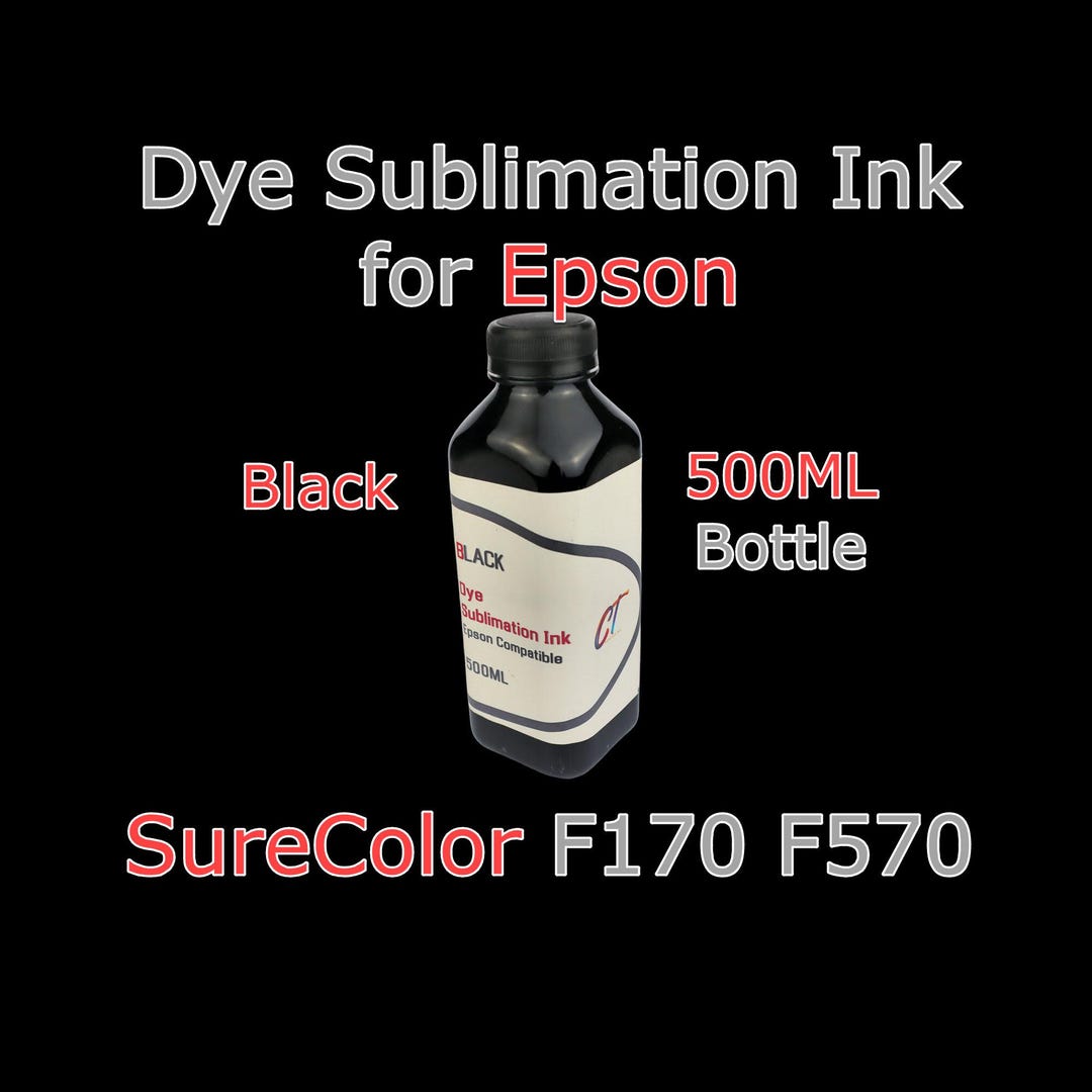 Black Dye Sublimation Ink 500ml Bottle for Epson Surecolor F170 F570 ...
