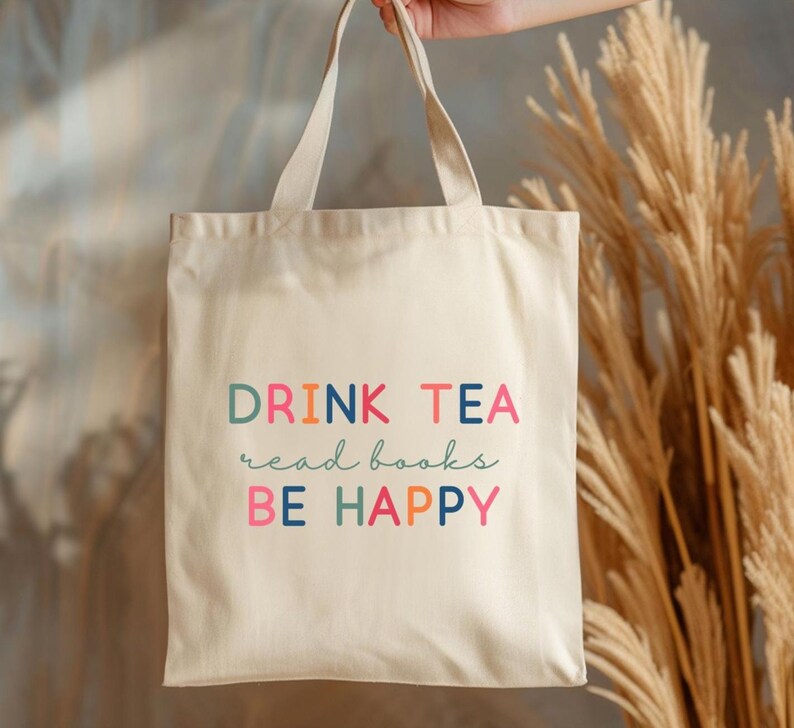 Drink Tea Read Books Be Happy Cotton Canvas Tote Bag - Etsy