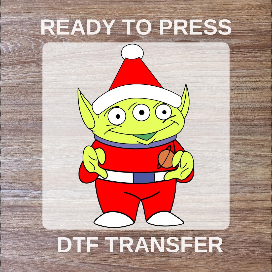 Toy Story Dtf Transfer, Aliens Ready for Press, Custom Dtf Transfers ...
