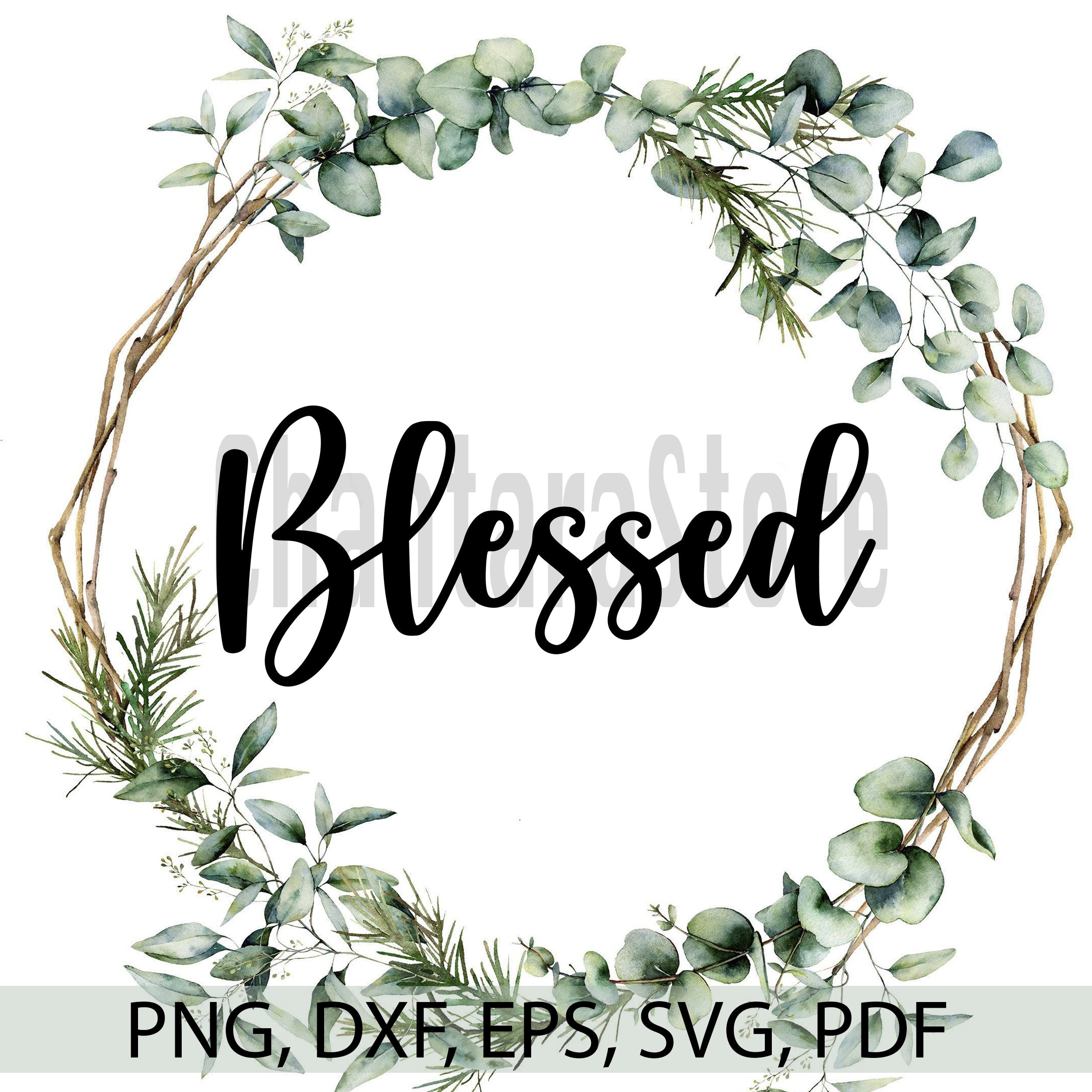 Blessed SVG, Blessed Word SVG, Blessed Cut File, Blessed With Heart SVG ...