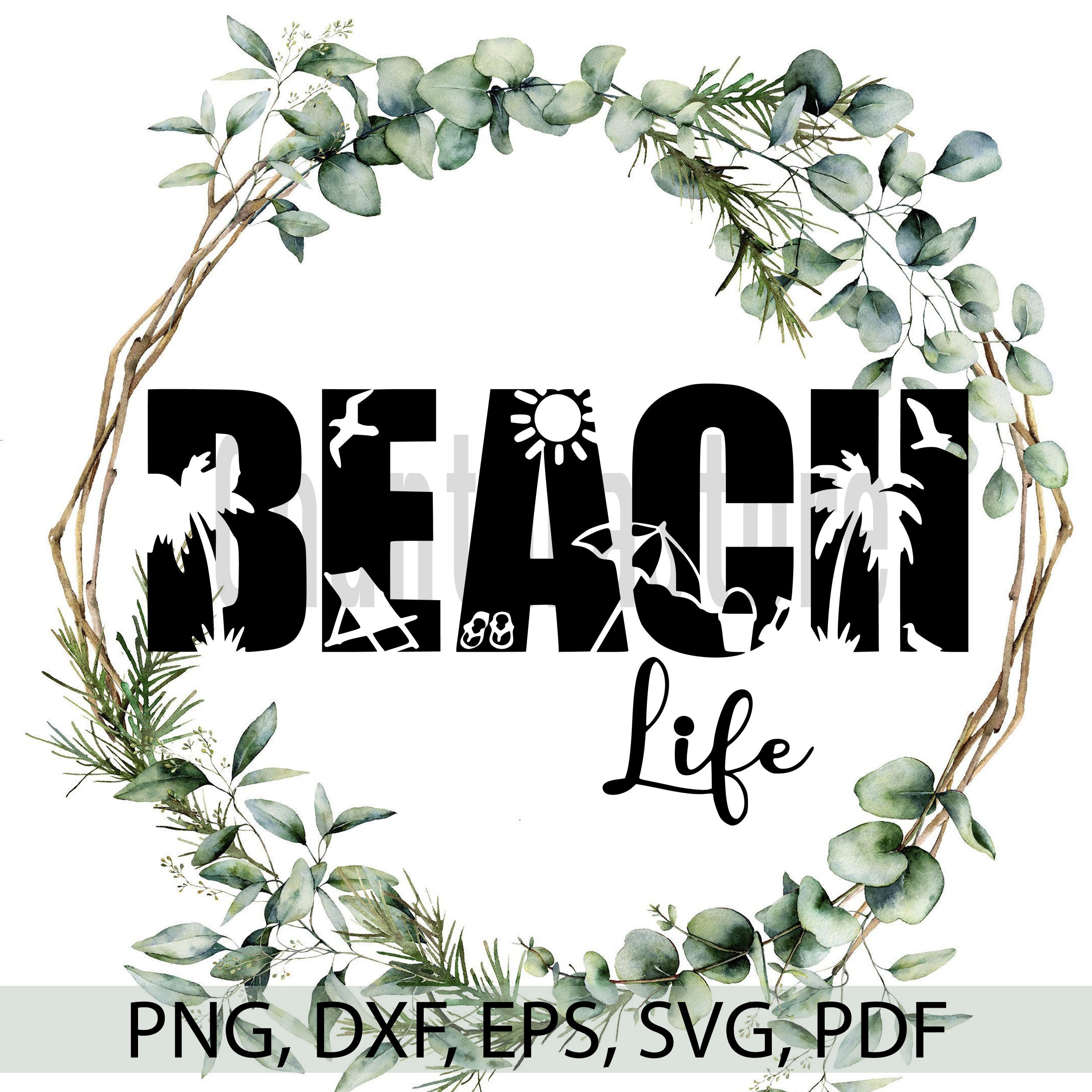 Beach Life SVG Instant Digital Download, Cut File for Cricut and ...
