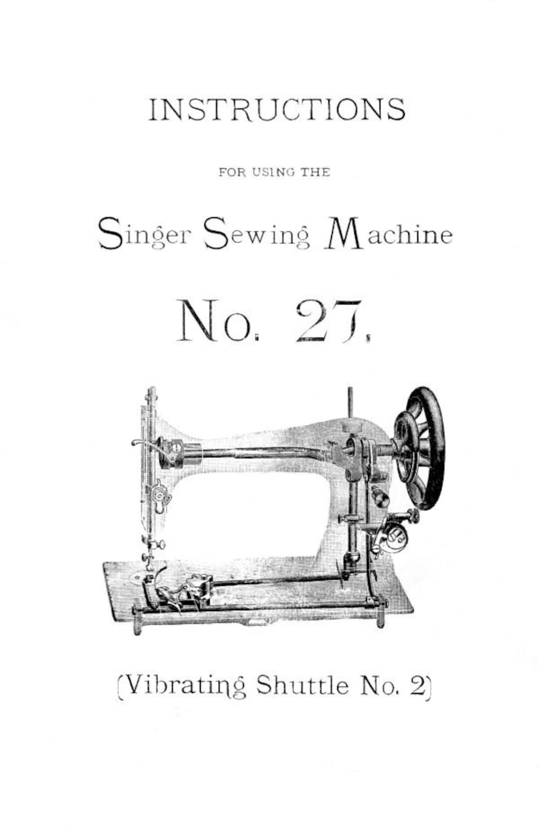 1898 - 1900 Singer Sewing Machine Manual PDF File - Etsy