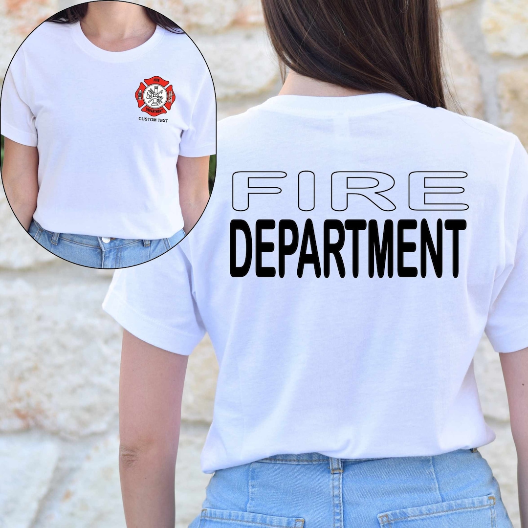 Custom Fire Department Shirt, Personalized Fire Shirt, Fire Custom Name ...