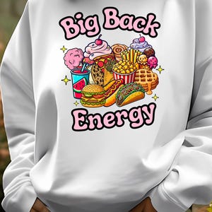 Big Back Energy Png, Funny Trending Png, Trendy Png, Big Back Activity ...