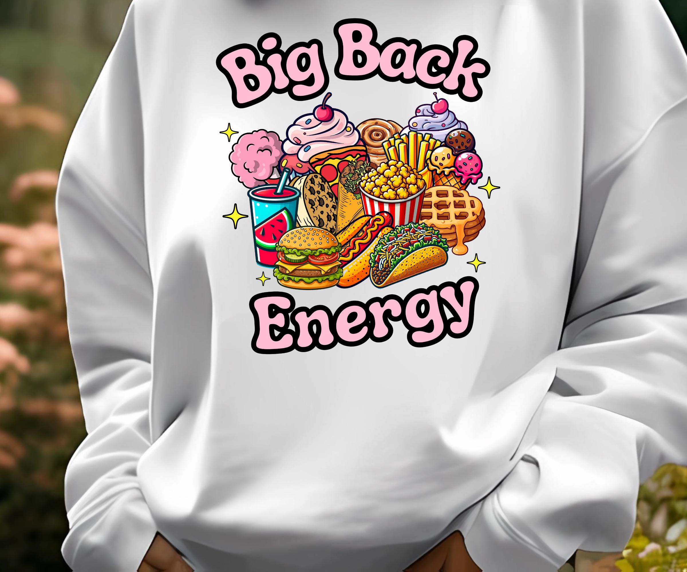 Big Back Energy Png, Funny Trending Png, Trendy Png, Big Back Activity ...