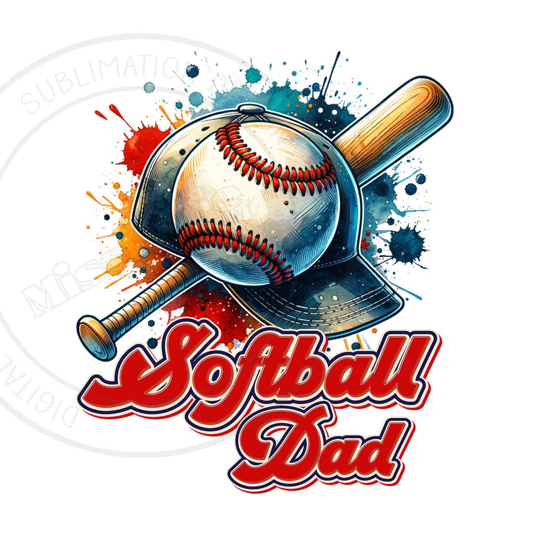 Softball Dad PNG, Softball Sublimation Designs Downloads, Sport ...