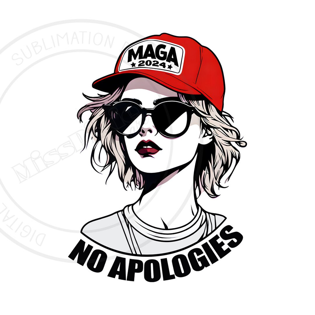 Trump Girl No Apologies PNG Sublimation Design Digital Download Png ...
