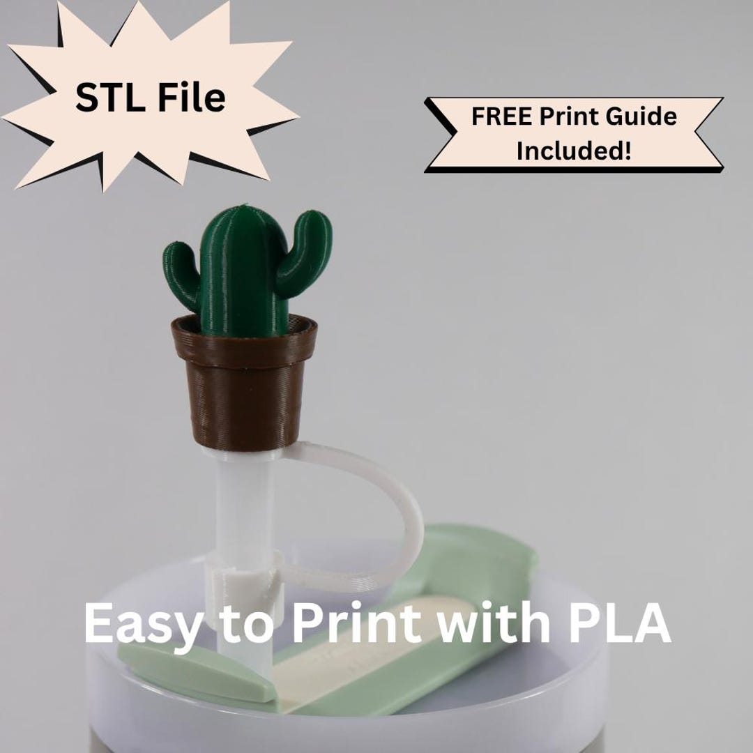 Cactus Stanley Straw Topper STL File for 3D Printing Cute ...