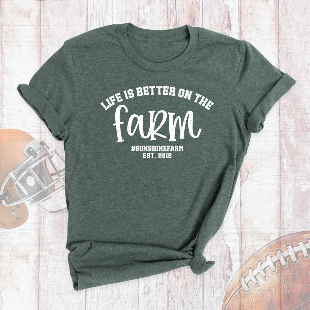 Farm Est Custom Shirt, Customizable Farm Name Est Shirt, Life is Better on the Farm Tee, Farm ...
