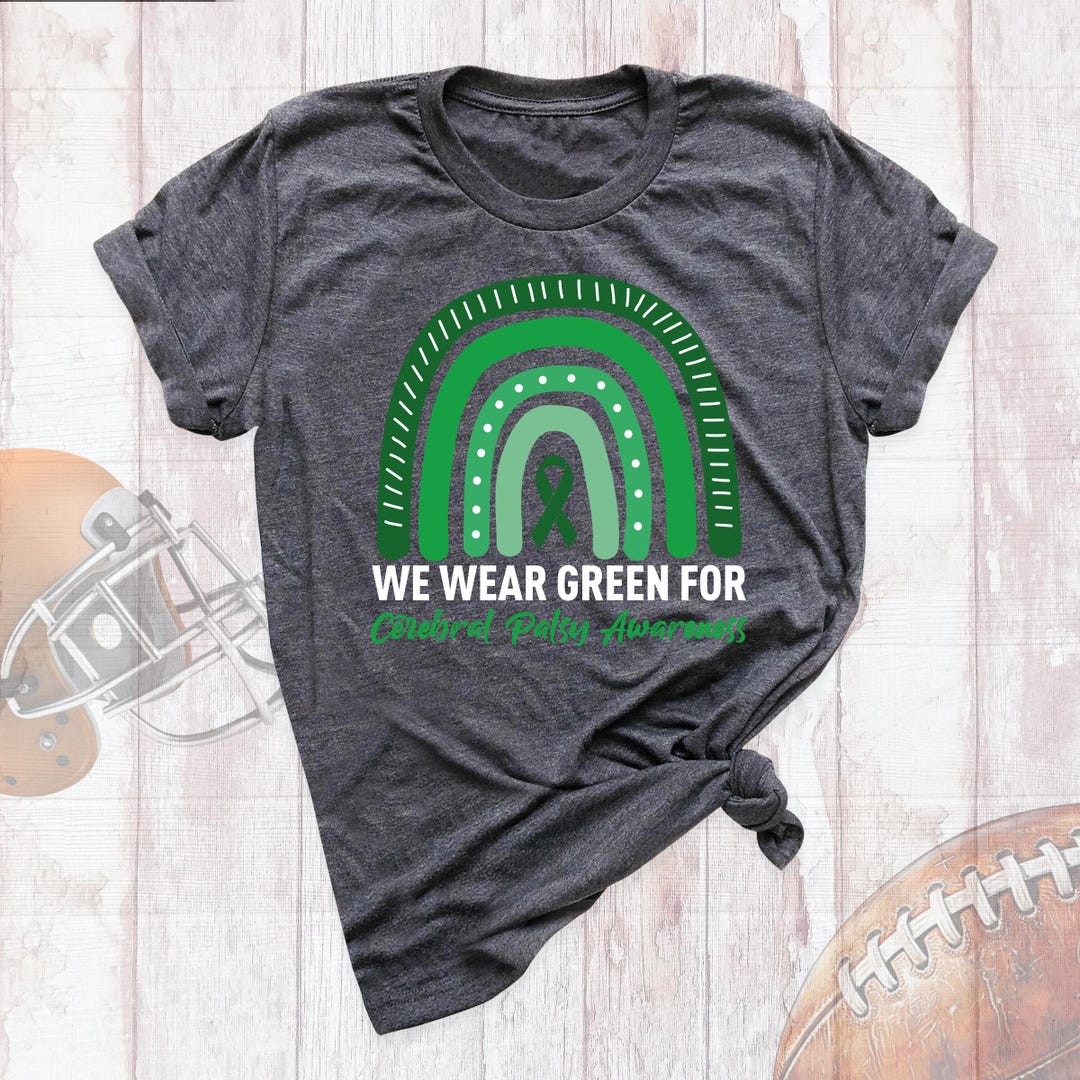 Cerebral Palsy Awareness Shirt We Wear Green CP Support Tee, Green ...
