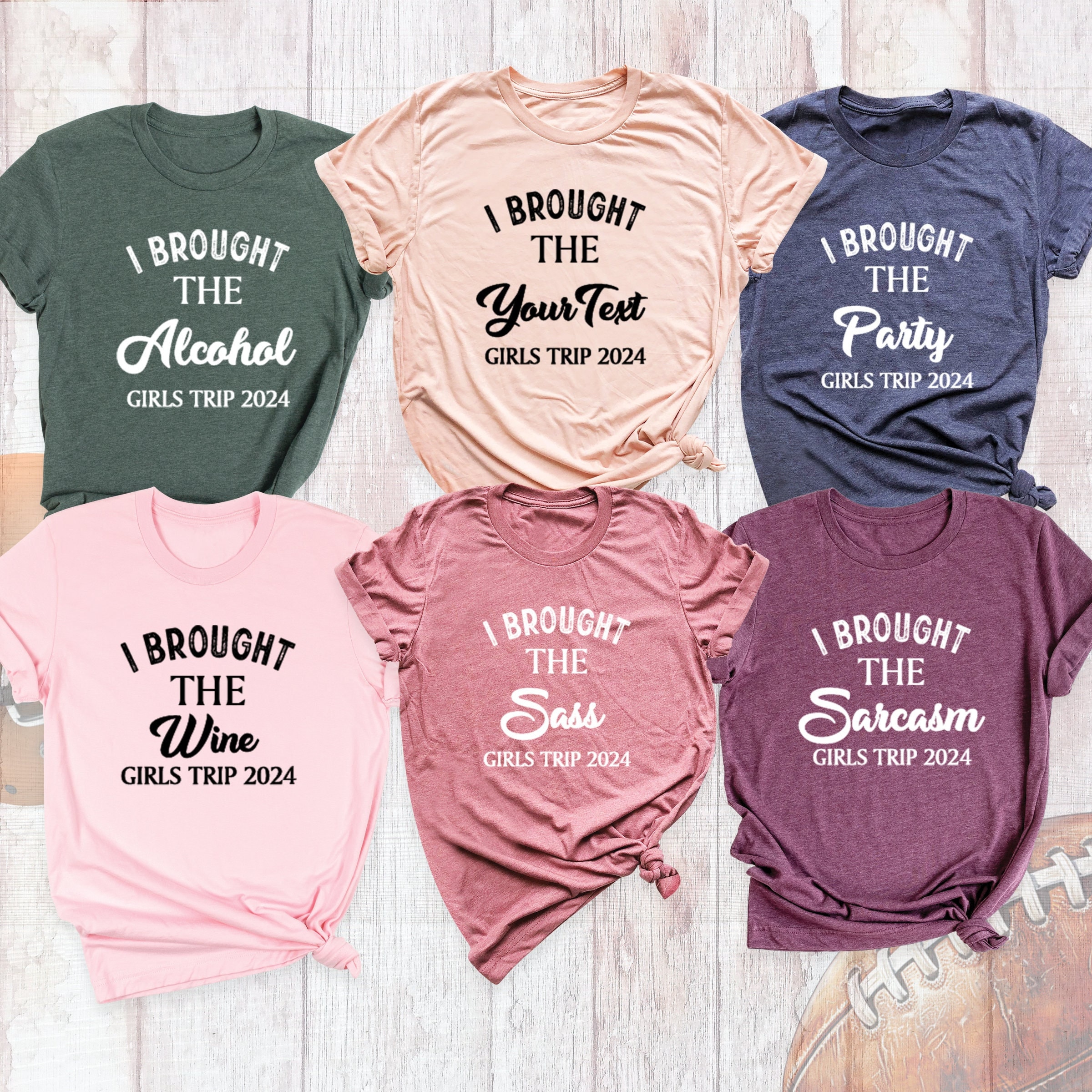 I Brought the Girl Trip Shirt, Custom Trip 2024 Shirt, Birthday Girl Group Shirt, Holiday Party ...