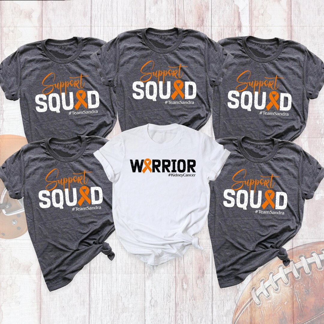 Support Squad Kidney Cancer Shirts Orange Ribbon Awareness Tee, Kidney ...