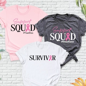 Breast Cancer Survivor Shirt, Support Squad Cancer Shirts, Cancer ...