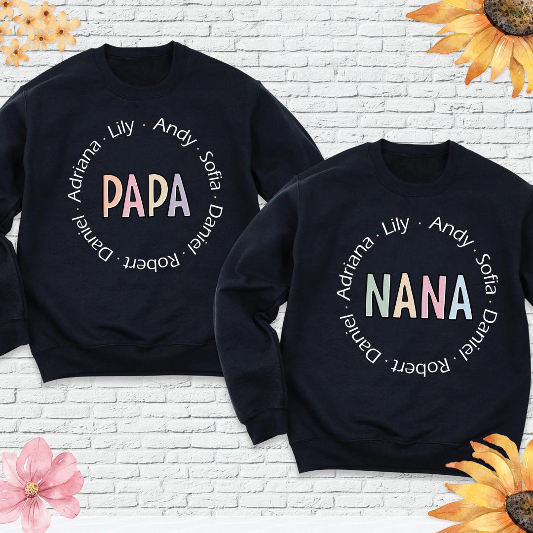 Custom Nana Papa Sweatshirt With Grandkids Names, Grandparent Hoodie ...