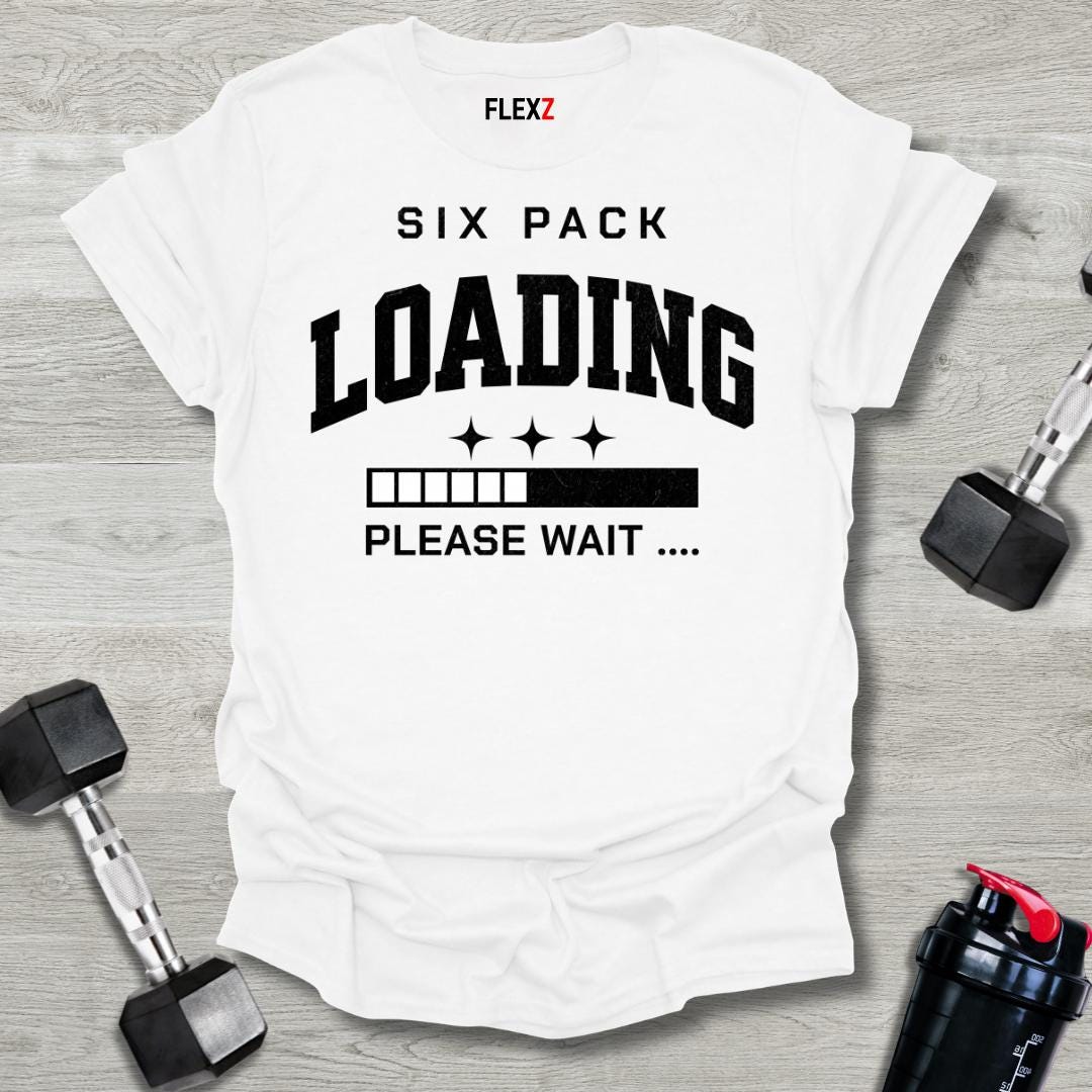 Six Pack Loading Please Wait... T-shirt - Etsy