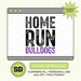 Home Run Baseball Custom PNG Download File, Custom School Png, Baseball ...