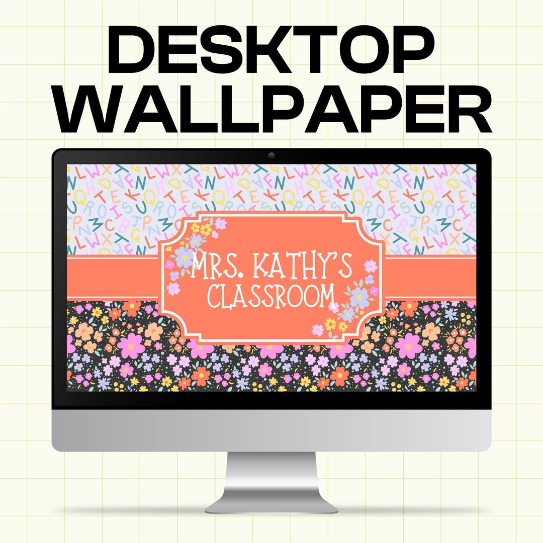 Personalized Teacher Desktop Wall Paper, Teacher Desktop Canva Template ...
